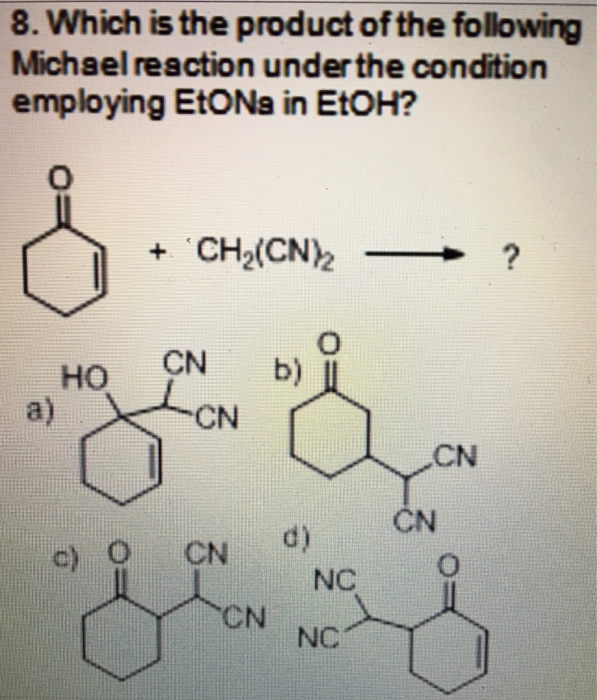 Solved Which is the product of the following Michael | Chegg.com