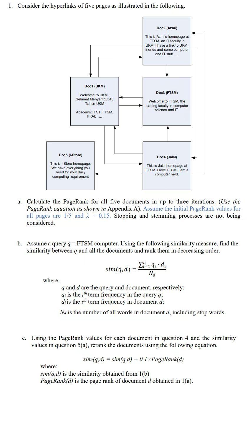 Solved 1. Consider the hyperlinks of five pages as | Chegg.com