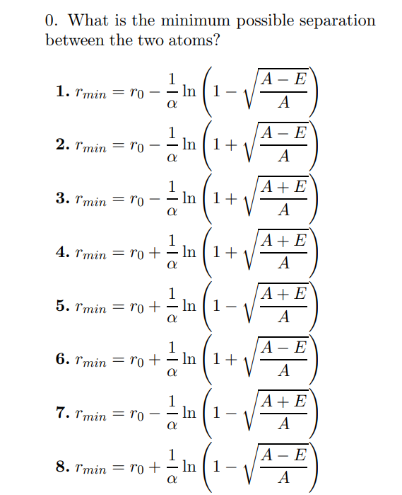 Solved 01510.0 points The potential energy between two | Chegg.com