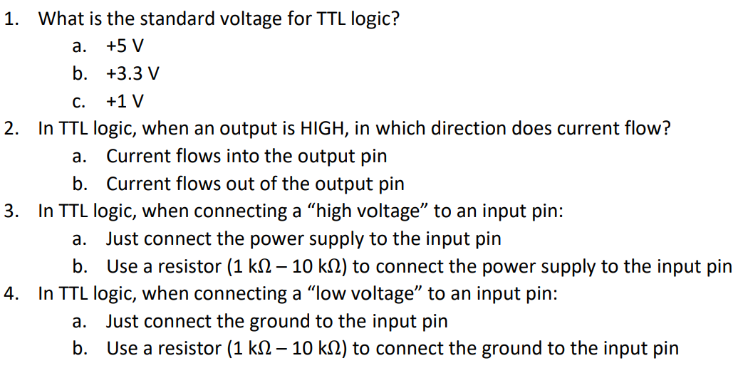 1. What is the standard voltage for TTL logic? a. +5 | Chegg.com