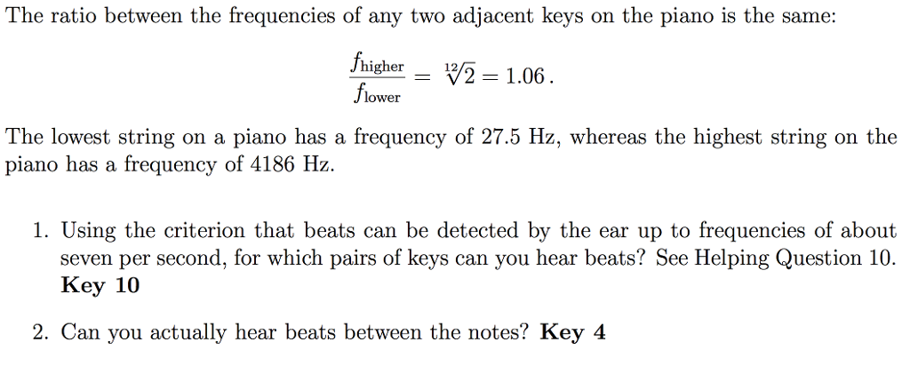 Solved The ratio between the frequencies of any two adjacent | Chegg.com