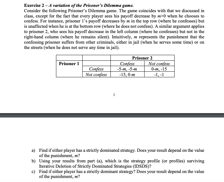 Solved Exercise 2 - A variation ofthe Prisoner's Dilemma | Chegg.com