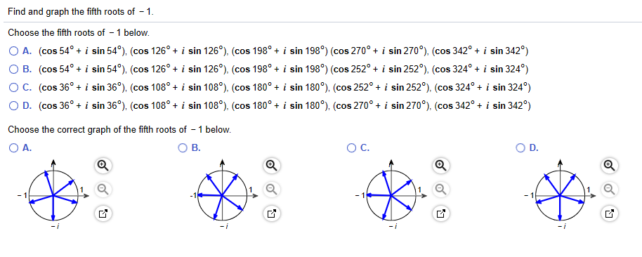 Solved Find and graph the fifth roots of -1. Choose the | Chegg.com