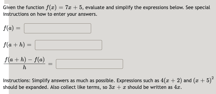 Solved Given the function f(x) = 7x + 5, evaluate and | Chegg.com