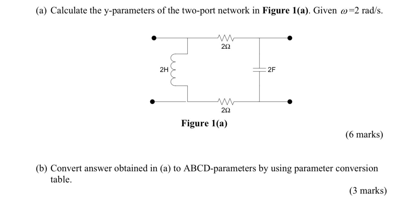 Solved (a) Calculate the y-parameters of the two-port | Chegg.com
