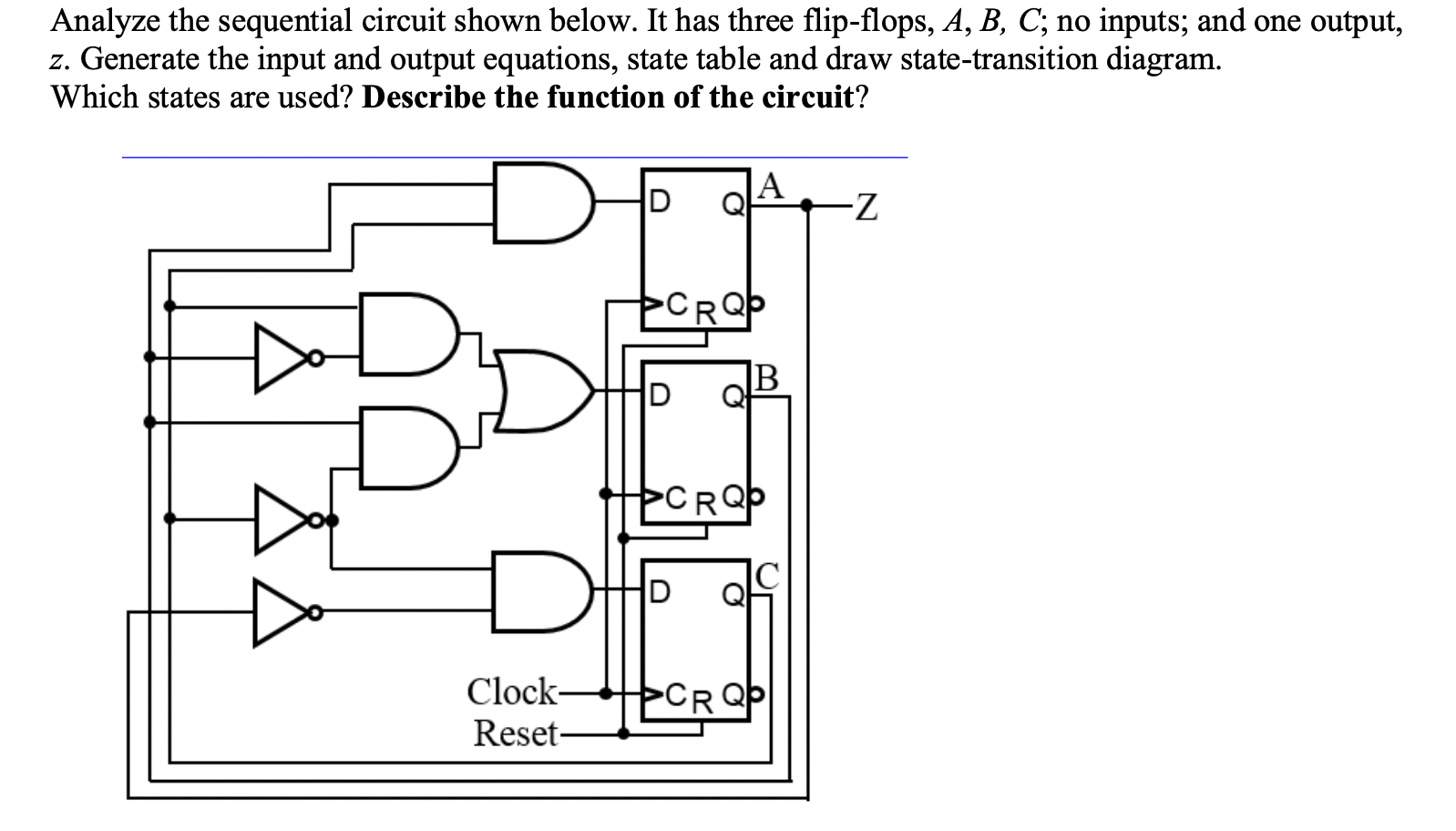 Solved Analyze the sequential circuit shown below. It has | Chegg.com