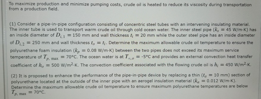 Solved To maximize production and minimize pumping costs, | Chegg.com