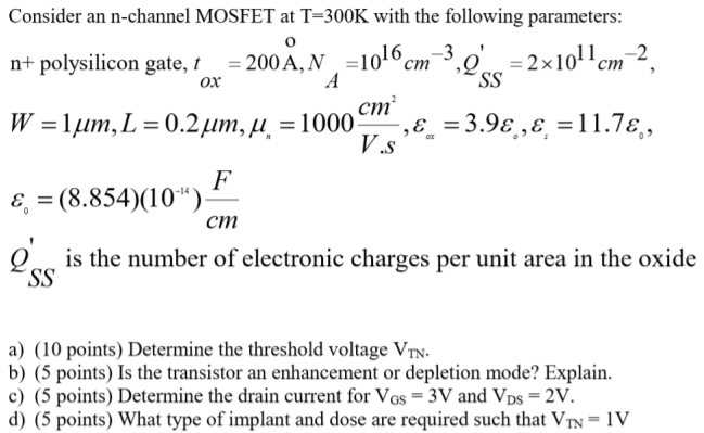 Consider an n-channel MOSFET at T-300K with the | Chegg.com
