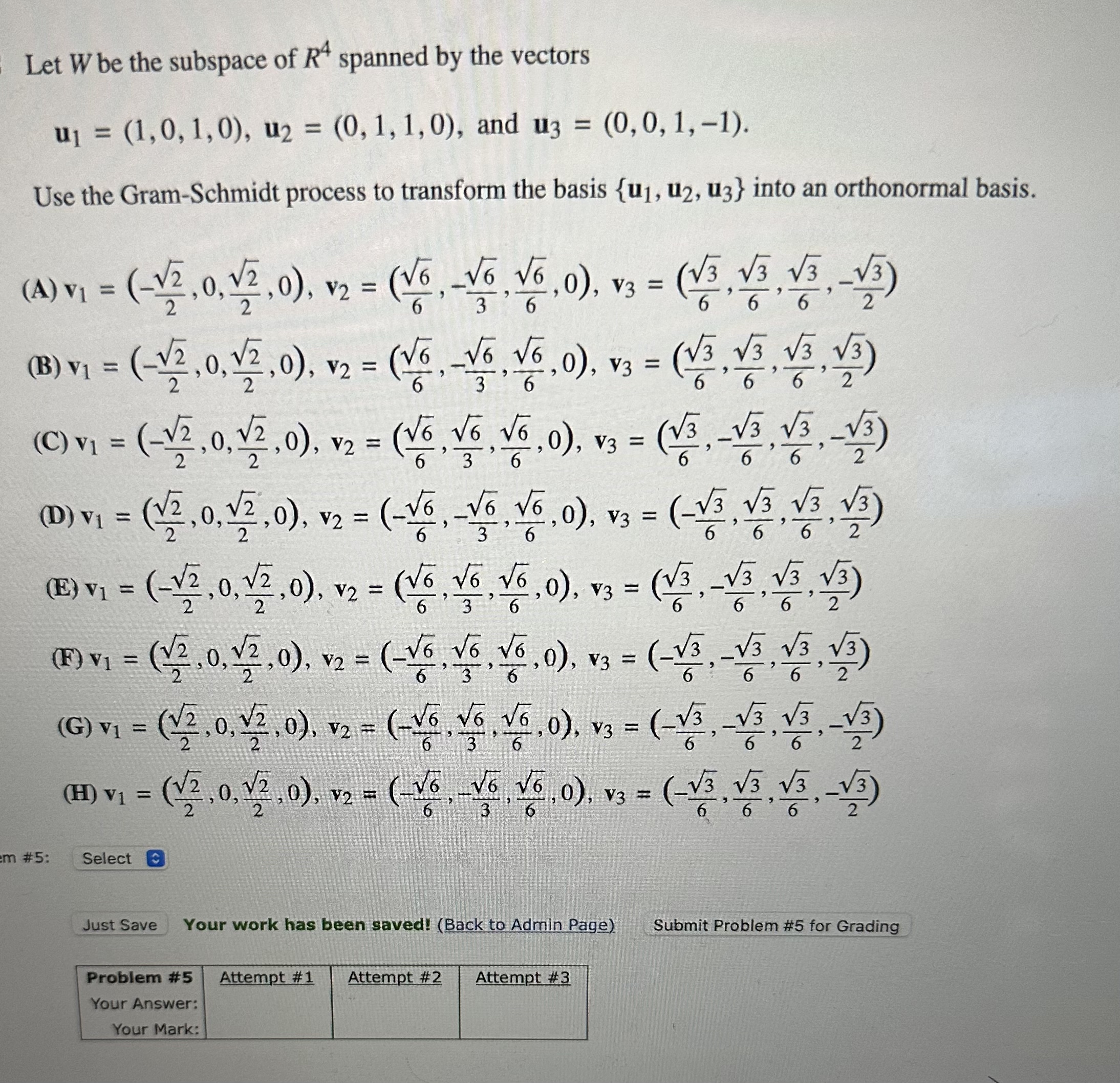 Solved Let W be the subspace of R4 spanned by the vectors | Chegg.com