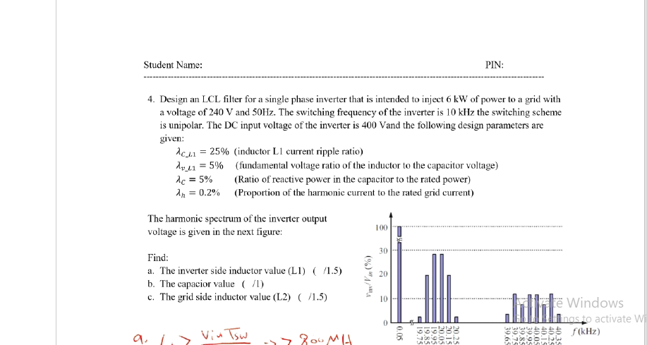 Solved 4. Design an LCL filter for a single phase inverter | Chegg.com