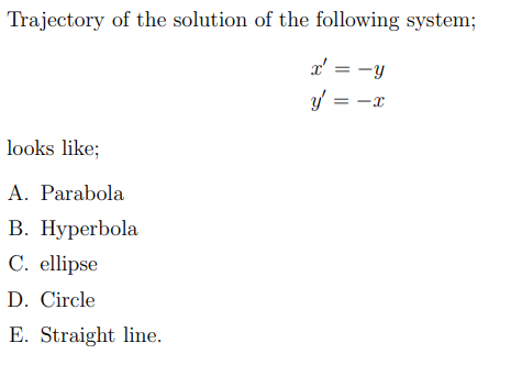 Solved Trajectory of the solution of the following system; | Chegg.com