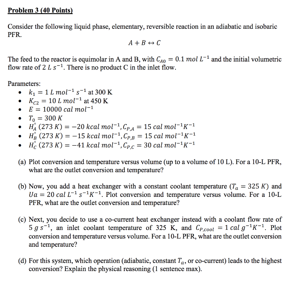 Solved Consider the following liquid phase, elementary, | Chegg.com