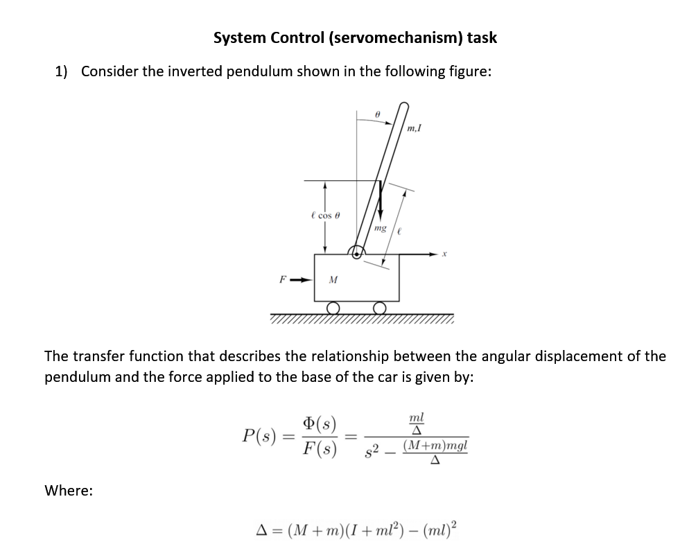 Solved System Control (servomechanism) task 1) Consider the | Chegg.com