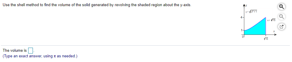 Solved Use the shell method to find the volume of the solid | Chegg.com