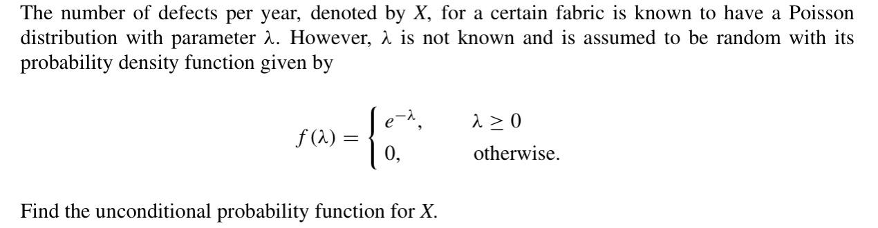 Solved The number of defects per year, denoted by X, for a | Chegg.com