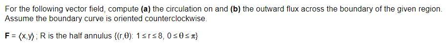 Solved For the following vector field, compute (a) the | Chegg.com