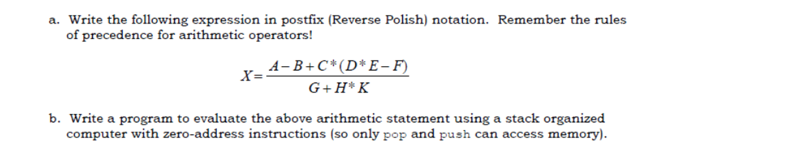 Solved A Write The Following Expression In Postfix Reverse