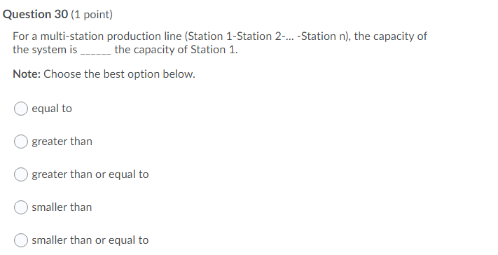 Solved Question 30 (1 point) For a multi-station production | Chegg.com