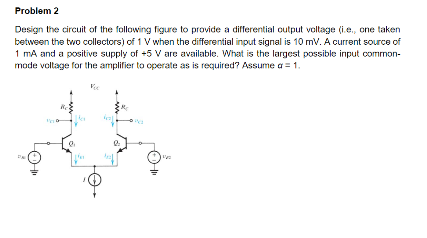 Solved Problem 2 Design the circuit of the following figure | Chegg.com