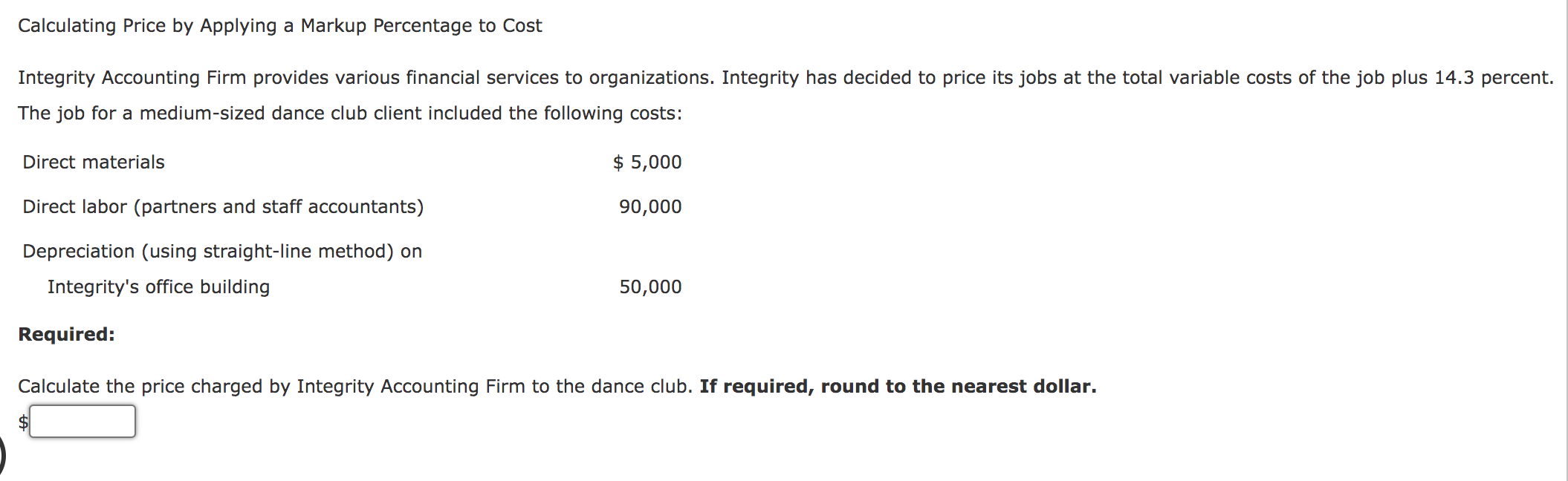 Solved Calculating Price by Applying a Markup Percentage to | Chegg.com