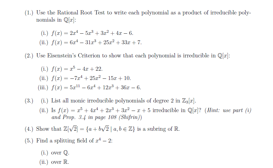 Solved (1.) Use the Rational Root Test to write each | Chegg.com