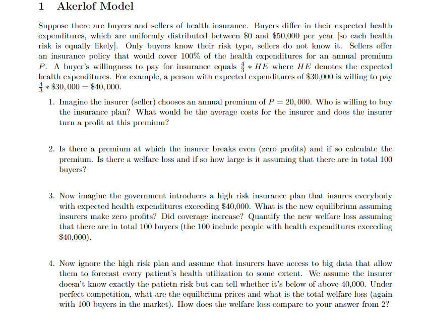Solved 1 Akerlof Model Suppose there are buyers and sellers | Chegg.com