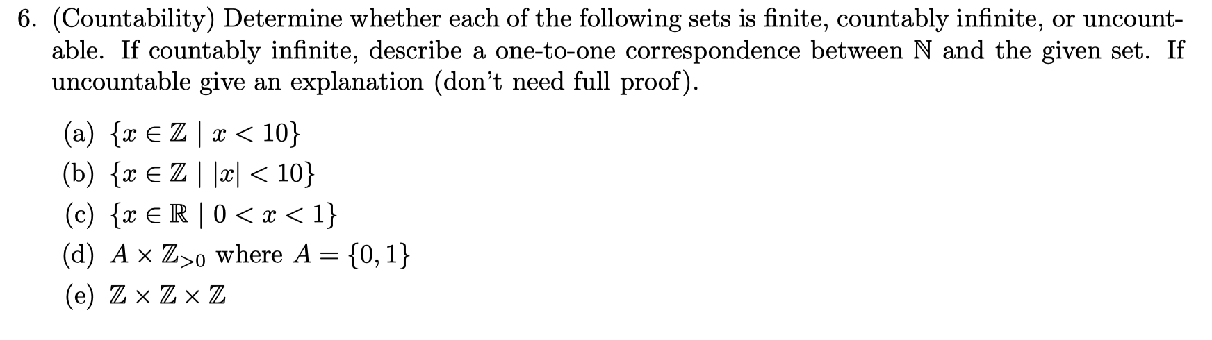 Solved 6. (Countability) Determine whether each of the | Chegg.com