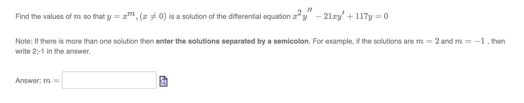 Solved 11 Find the values of m so that y = xm, (x + 0) is a | Chegg.com
