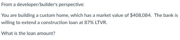 Solved From a developer/builder's perspective: You are | Chegg.com