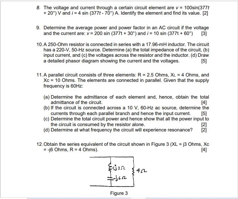 Solved 8. The voltage and current through a certain circuit | Chegg.com