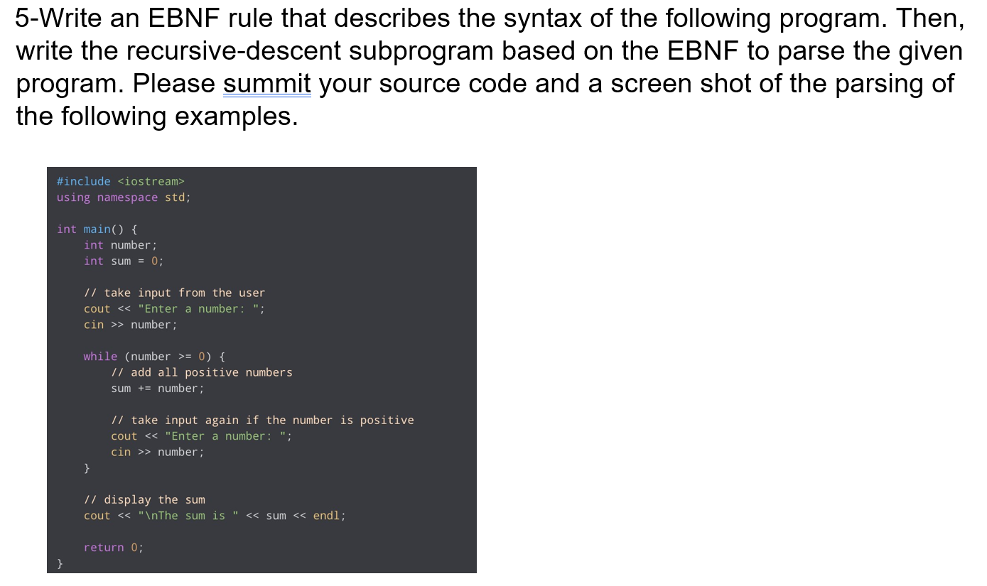 Solved 5-Write an EBNF rule that describes the syntax of the | Chegg.com