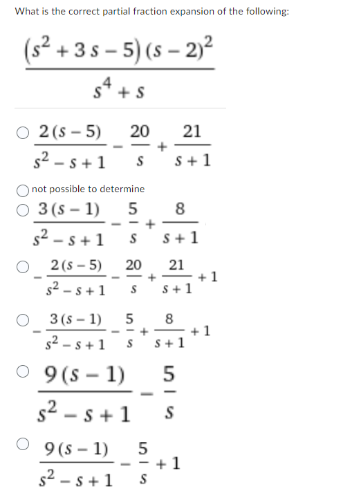 Solved What is the correct partial fraction expansion of the | Chegg.com
