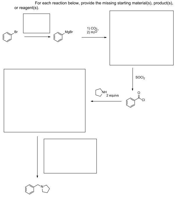 Solved For each reaction below, provide the missing starting | Chegg.com