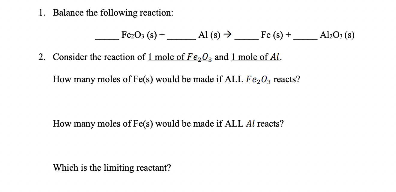 Solved 1 Balance The Following Reaction Fe2o3