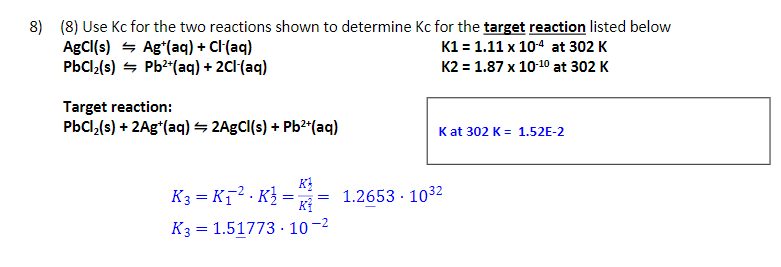 Solved 8) (8) Use Kc for the two reactions shown to | Chegg.com
