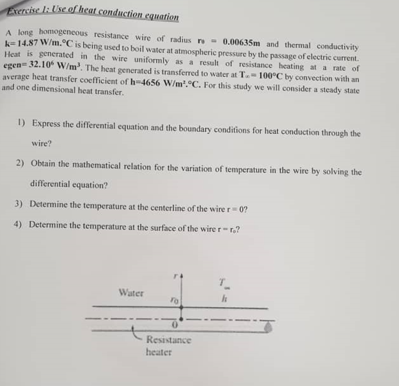 Solved Exercise 1: Use of heat conduction equation A long | Chegg.com