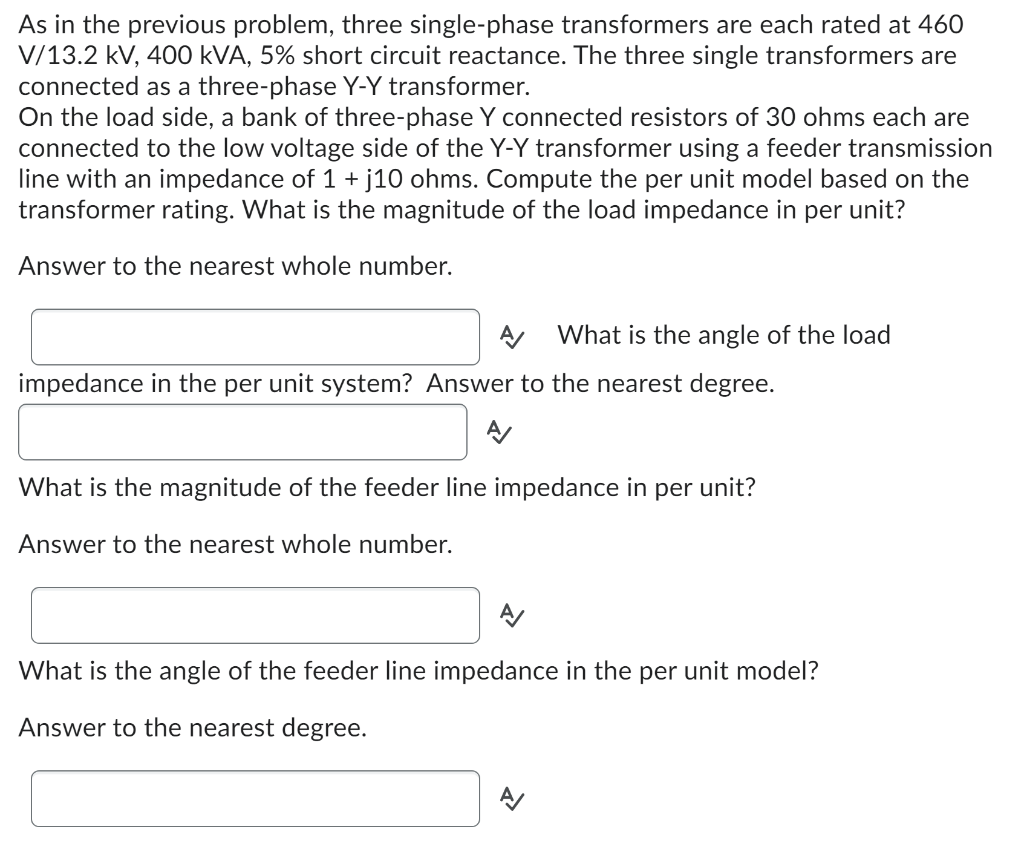 Solved As in the previous problem, three single-phase | Chegg.com
