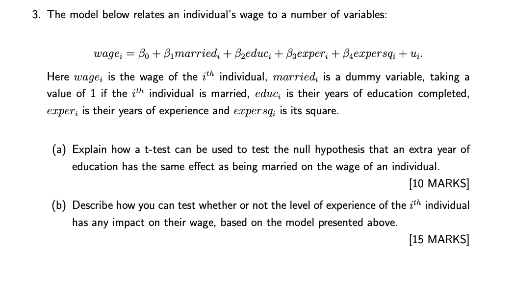 Solved 3. The model below relates an individual's wage to a | Chegg.com