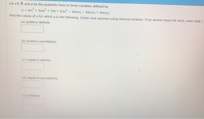 Solved Let a E R and q be the quadratic form in three | Chegg.com