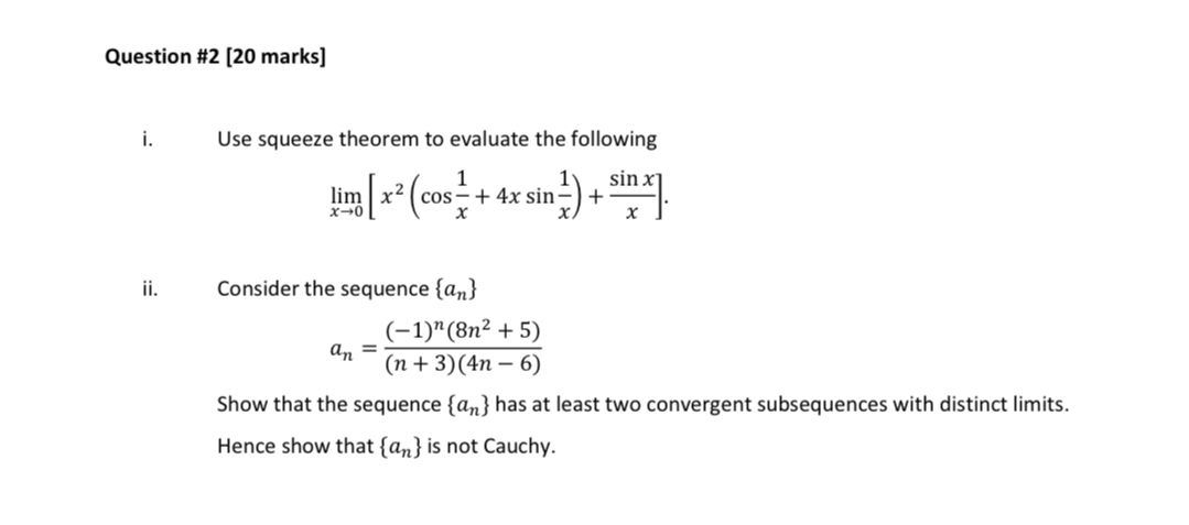 Solved i. Use squeeze theorem to evaluate the following | Chegg.com