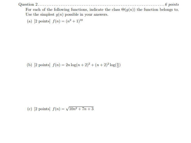 Solved For each of the following functions, indicate the | Chegg.com