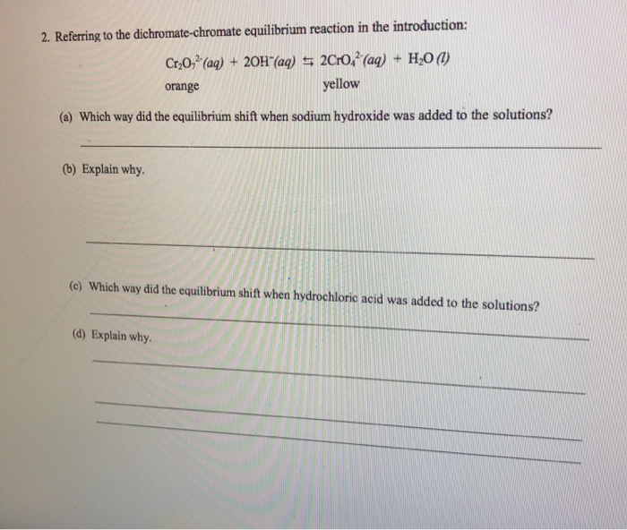 Solved 2. Referring to the dichromate-chromate equilibrium | Chegg.com