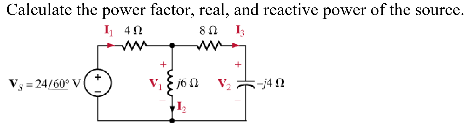 Solved Calculate the power factor, real, and reactive power | Chegg.com