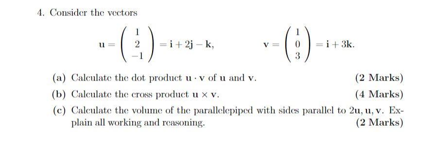 Solved 4. Consider the vectors | Chegg.com