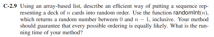 Solved -2.9 Using an array-based list, describe an efficient | Chegg.com