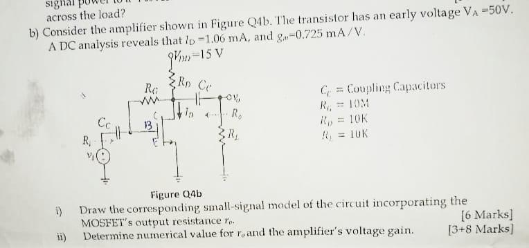 Solved b) Consider the amplifier shown in Figure Q4b. The | Chegg.com