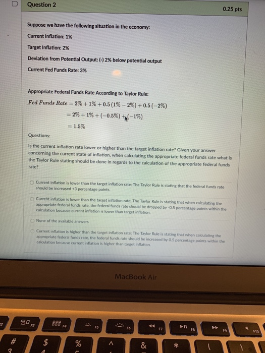 Solved 0 25 Pts D Question 2 Suppose We Have The Following