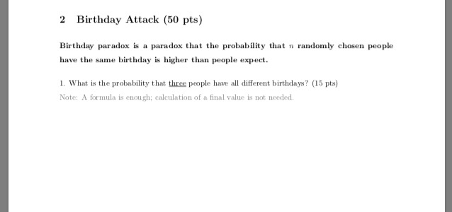 Solved Birthday Attack (50 pts) 2 Birthday paradox is a | Chegg.com