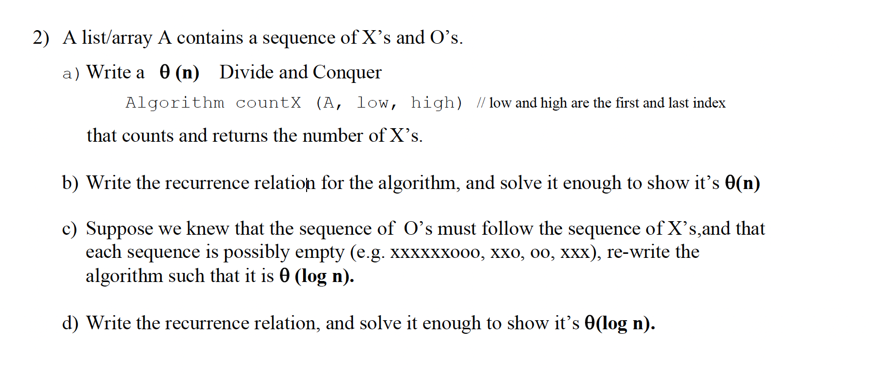 Solved 2) A list/array A contains a sequence of X's and O's. | Chegg.com