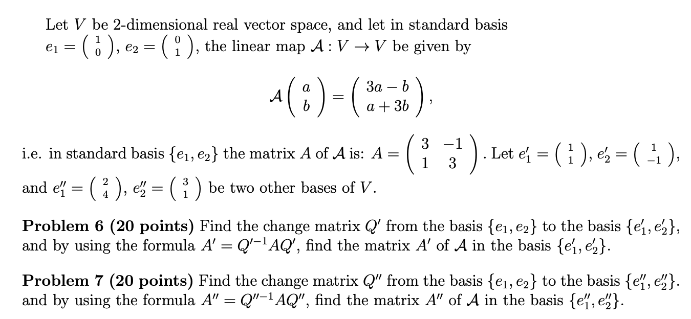 Solved Let V be 2-dimensional real vector space, and let in | Chegg.com